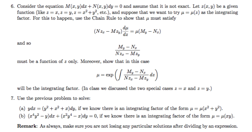 Solved Consider the equation M(x, y)dx + N(x, y)dy = 0 and | Chegg.com