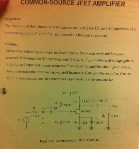 COMMON SOURCE JFET AMPLIFIER objective: The objective | Chegg.com