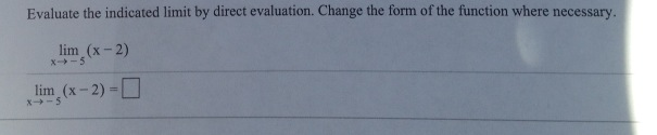 Solved Evaluate the indicated limit by direct evaluation. | Chegg.com