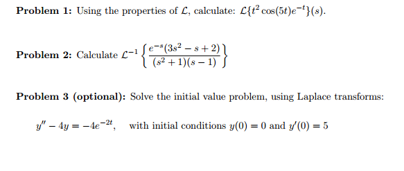 Solved Using the properties of l, calculate: L{t^2 | Chegg.com