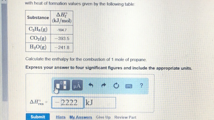 Solved with heat of formation values given by the | Chegg.com