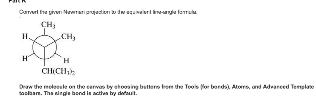 Solved 1) Convert the given Newman projection to the | Chegg.com