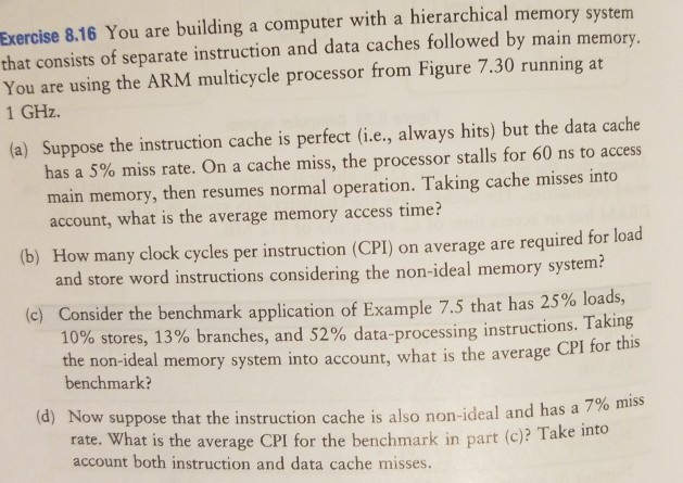 Solved Exercise 816 You Are Building A Computer With A 