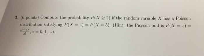 Solved Compute the probability P(X 2) if the random | Chegg.com