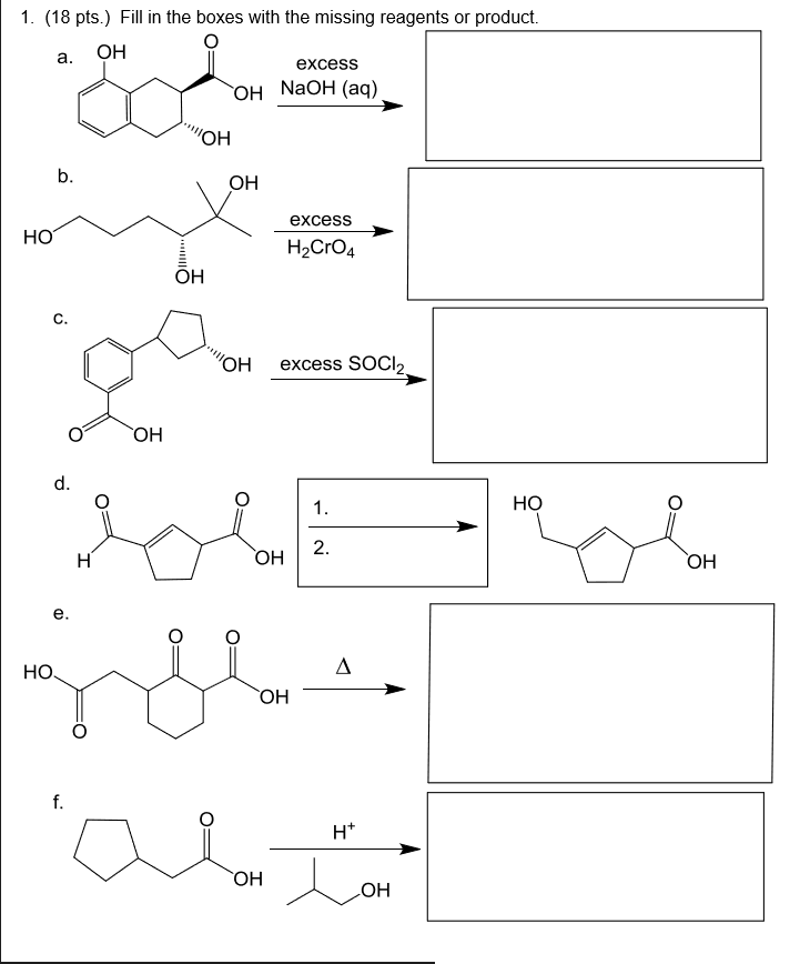 Solved Fill in the boxes with the missing reagents or | Chegg.com