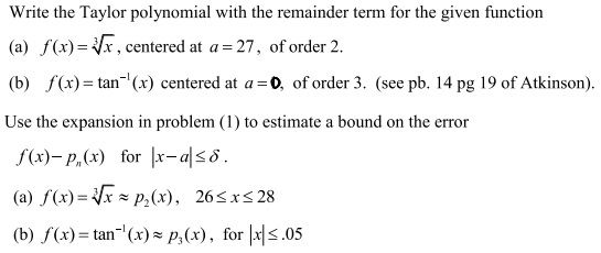 Solved Write the Taylor polynomial with the remainder term | Chegg.com