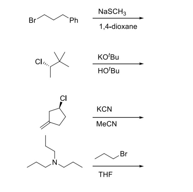 Solved NaSCH3 Ph 1,4-dioxane KO Bu HO'Bu CI CI KCN MeCN Br | Chegg.com