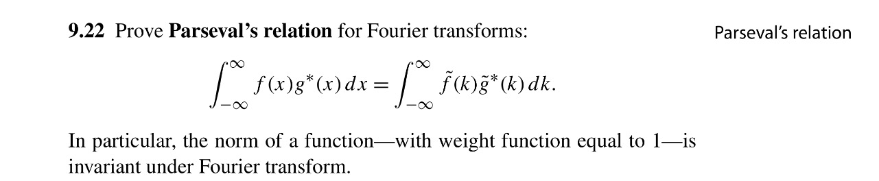 Solved Prove Parsevals Relation For The Fourier Transforms