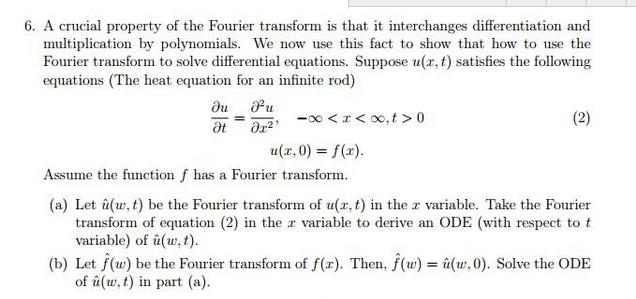 Solved A crucial property of the Fourier transform is that | Chegg.com