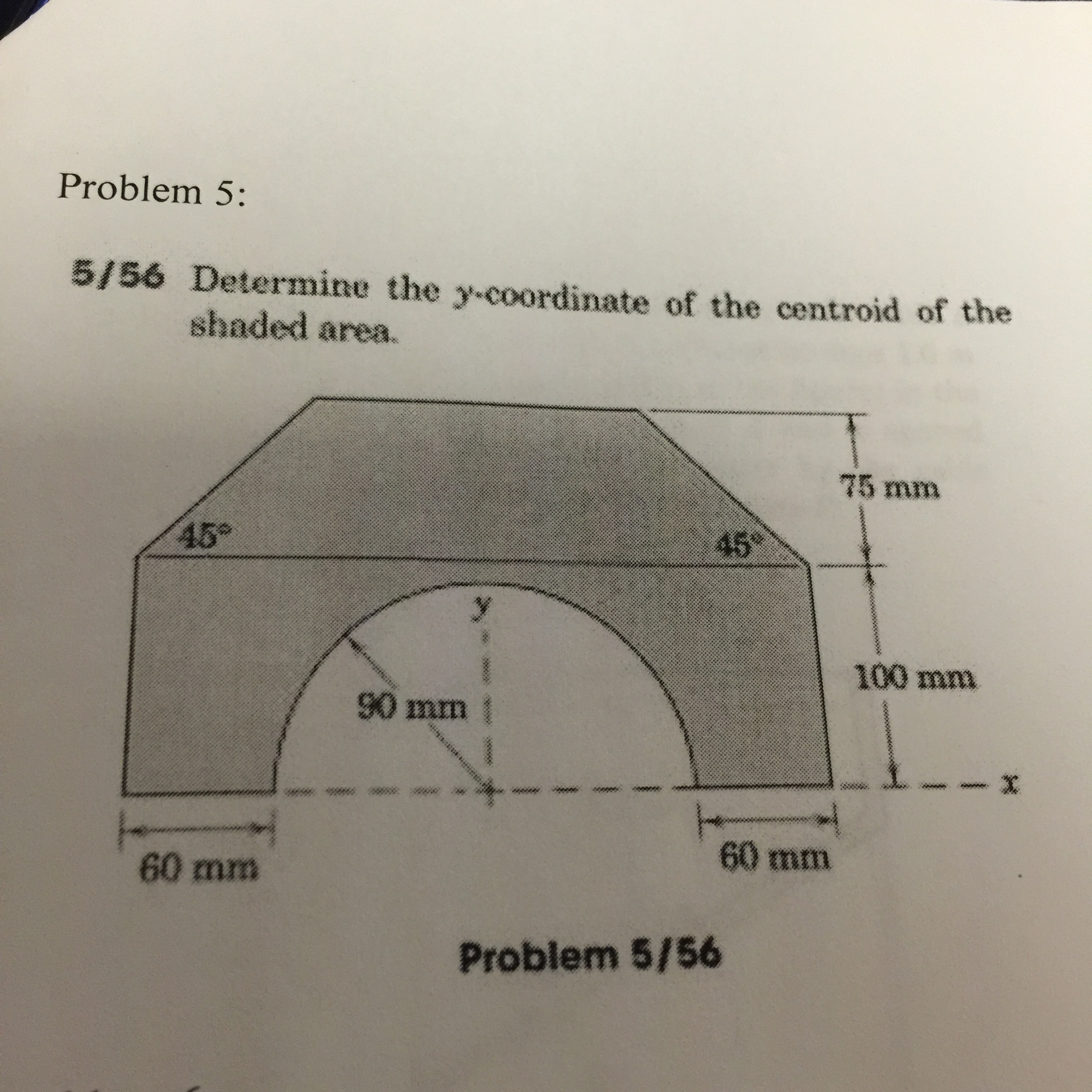 Solved The degrees is 45. It also says determine the y- | Chegg.com