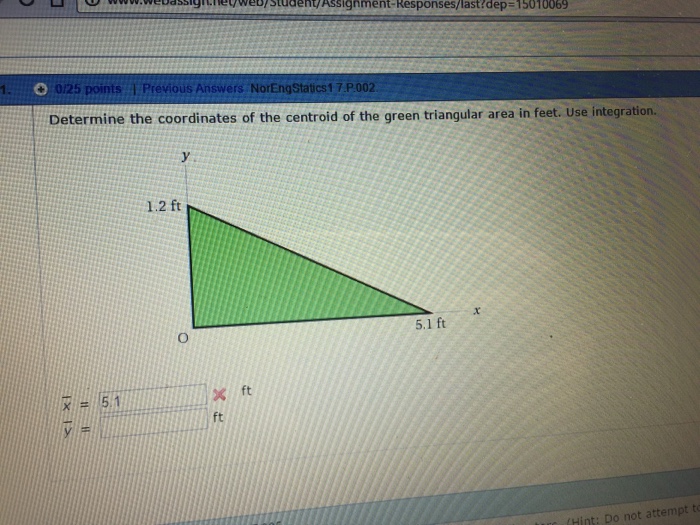 Solved Determine the coordinates of the centroid of the | Chegg.com