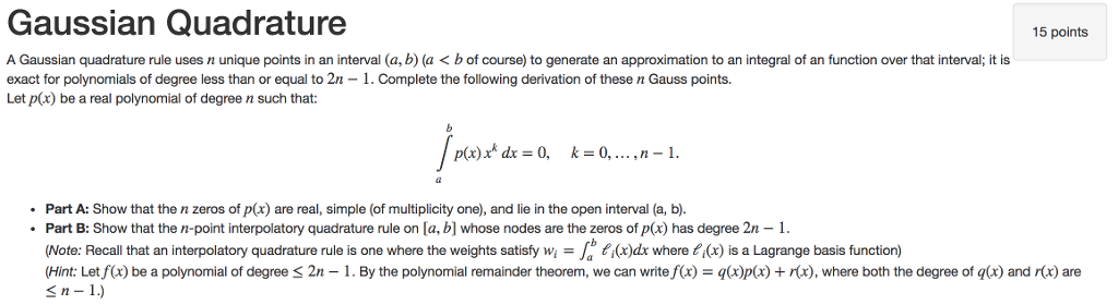 Solved Gaussian Quadrature 15 points A Gaussian quadrature | Chegg.com