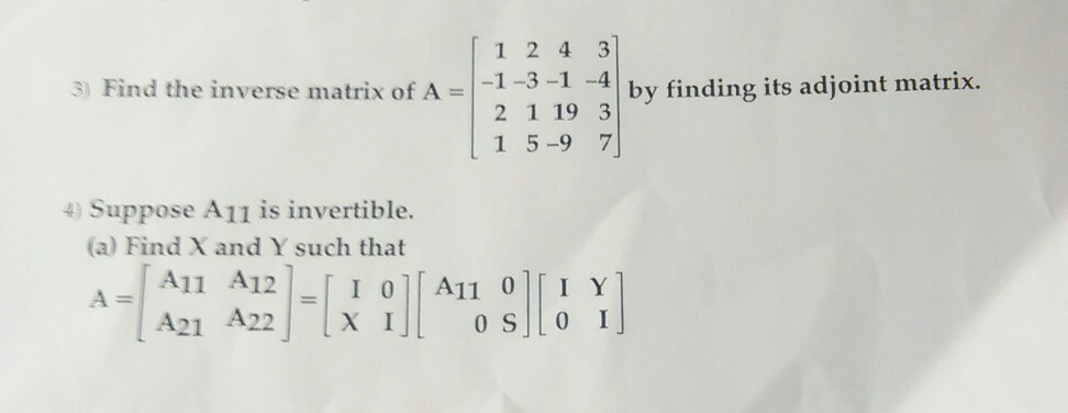 Solved inverse matrix by finding it's adjoint & | Chegg.com