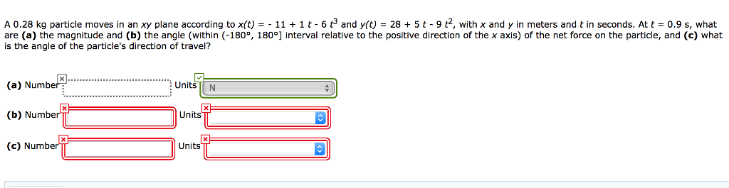 Solved A 0.28 kg particle moves in an xy plane according to | Chegg.com