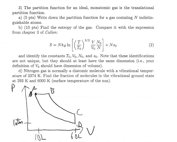 The partition function for an ideal, monatomic gas is | Chegg.com