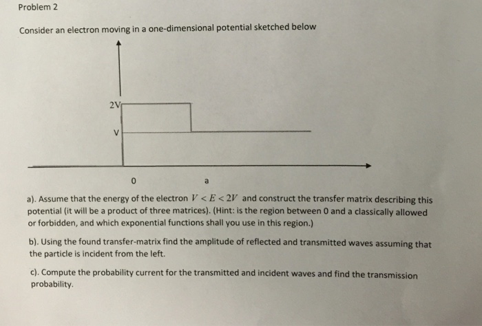Solved Consider an electron moving in a one-dimensional | Chegg.com