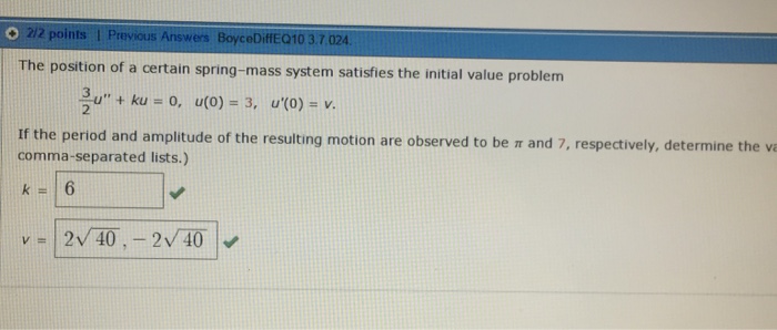 Solved The Position Of A Certain Spring Mass System