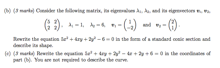 Solved Consider the following matrix, its eigenvalues | Chegg.com