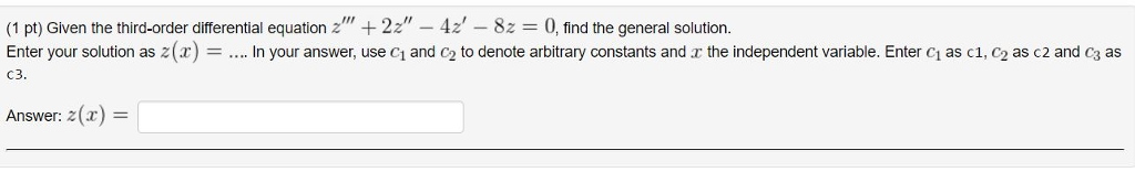 Solved Given the third-order differential equation z"' + 2z" | Chegg.com