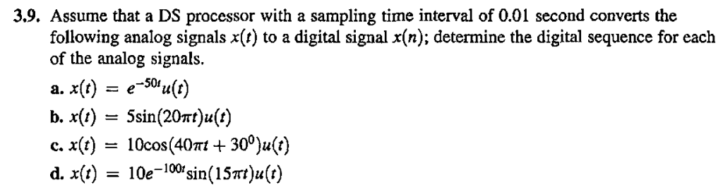 Solved 3.9. Assume that a DS processor with a sampling time | Chegg.com