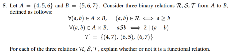 Solved Let A = {4, 5, 6} and B = {5, 6, 7}. Consider three | Chegg.com