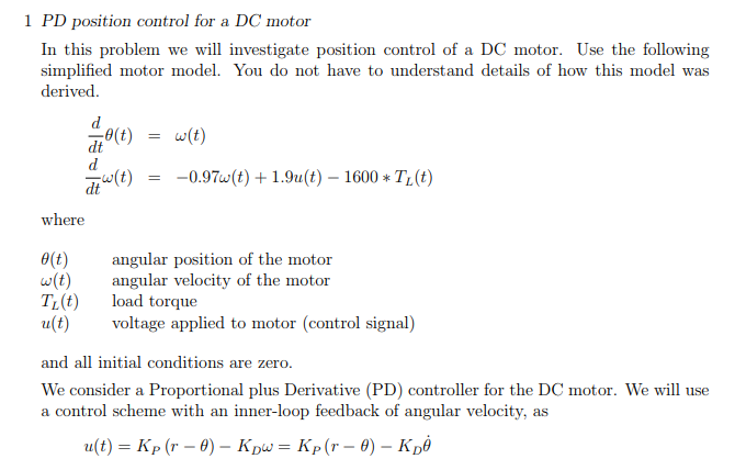 Solved 1 PD position control for a DC motor In this problem | Chegg.com