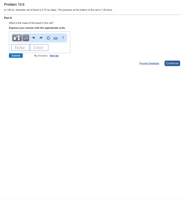 Solved A 1.60 m diameter vat of liquid is 2.70 in deep. The | Chegg.com
