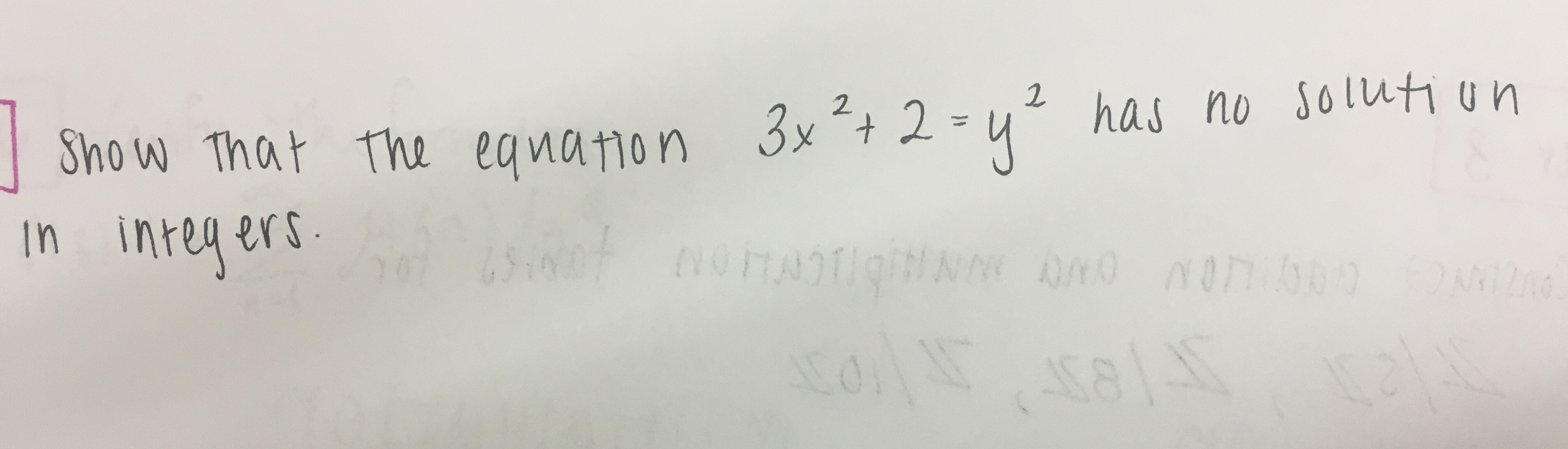 Solved Show that the equation 3x^2 + 2 = y^2 has no solution | Chegg.com