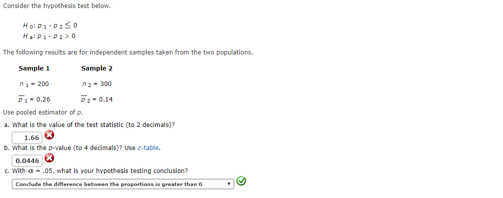 Solved Consider the hypothesis test below. 2 S 0 Ha: P1 -P20 | Chegg.com