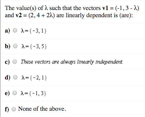 Solved The value(s) of lambda such that the vectors v1 = | Chegg.com