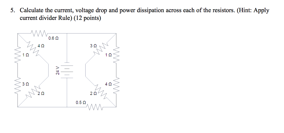 Solved Calculate the current, voltage drop and power | Chegg.com