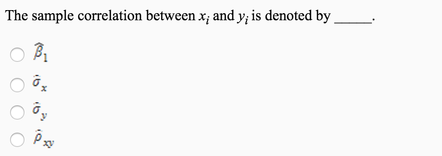 Solved The sample correlation between xi and yi is denoted | Chegg.com