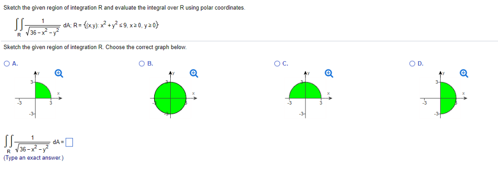 Solved Sketch the given region of integration R and evaluate | Chegg.com