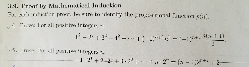 Solved Prove by Mathematical Induction NUMBERS 1&2 | Chegg.com