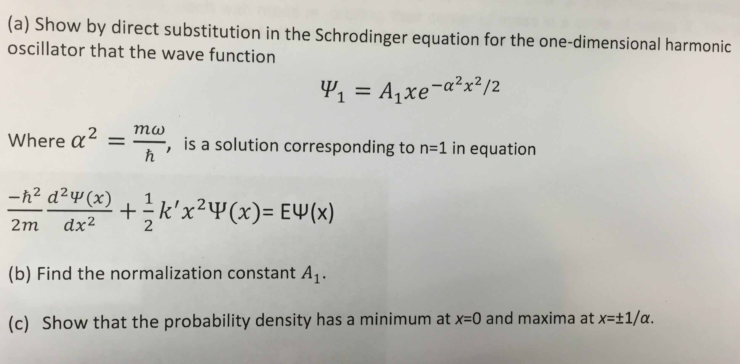 Solved Show by direct substitution in the Schrodinger | Chegg.com