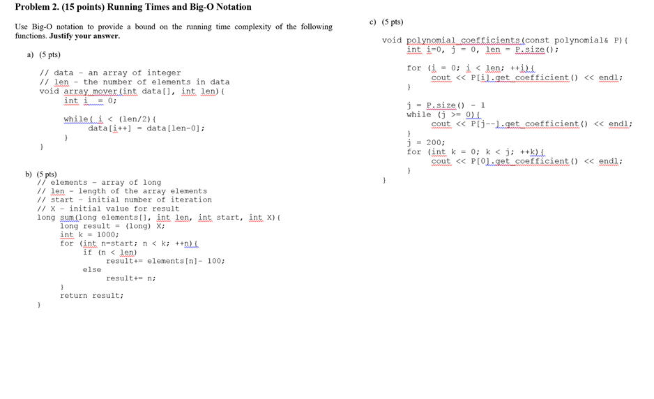 Running Times and Big-O Notation Use Big-O notation | Chegg.com