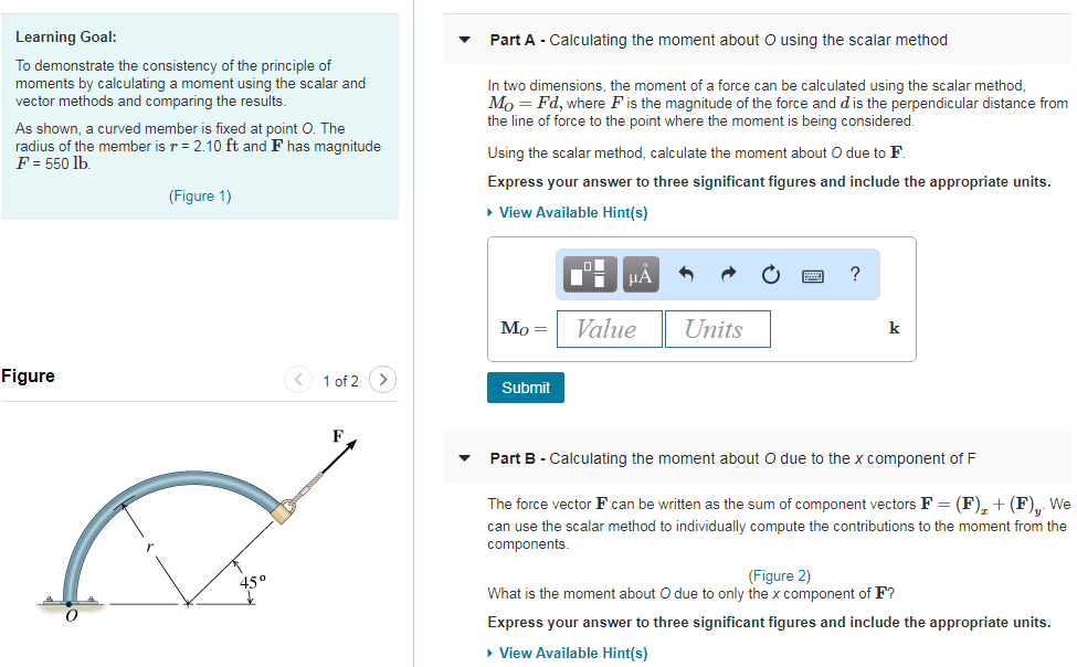 Solved Learning Goal Part A - Calculating the moment about O | Chegg.com