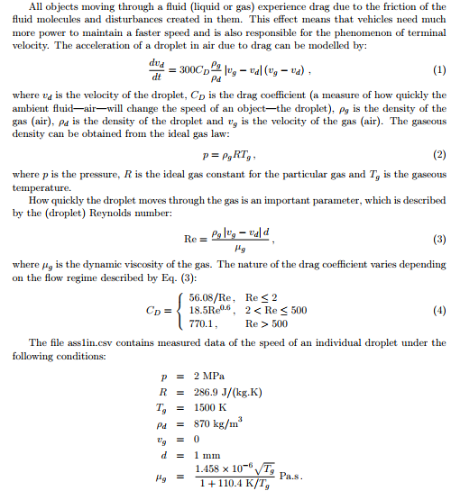 Produce a MATLAB code which simulates the entire | Chegg.com