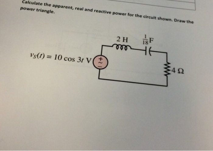 Calculate the apparent, real and reactive power for | Chegg.com