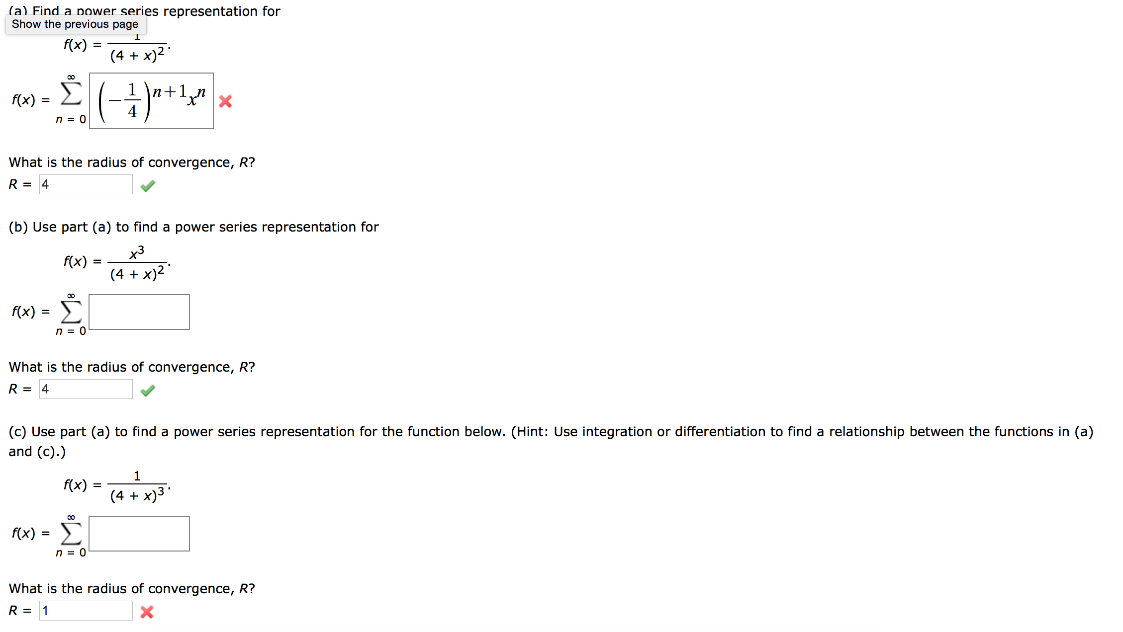 Solved Find a power series representation for f(x) = 1/(4 + | Chegg.com