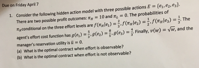 Consider the following hidden action model with three | Chegg.com