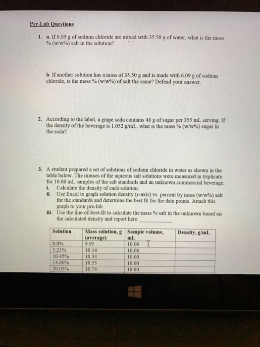 Solved Pre Lab Questions 1. a. If 6.09 g of sodium chloride | Chegg.com