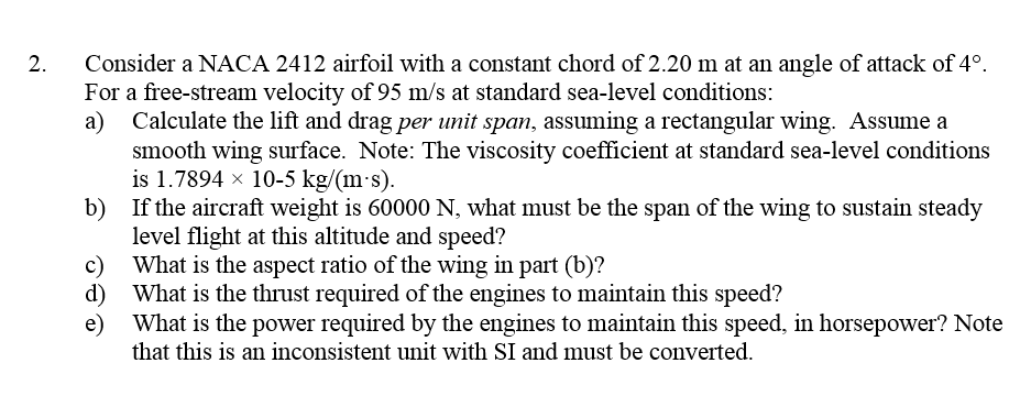 Consider a NACA 2412 airfoil with a constant chord of | Chegg.com