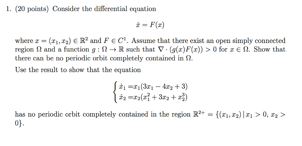 Solved Consider the differential equation x = F(x) where x = | Chegg.com