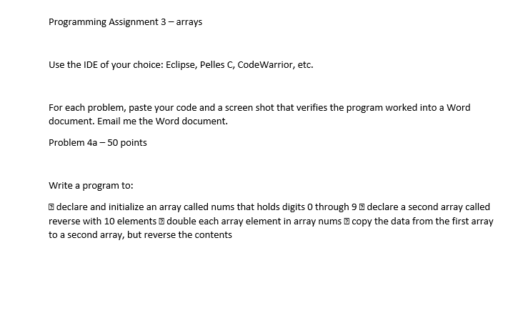 Solved Programming Assignment 3 Arrays Use The Ide Of Your 9198