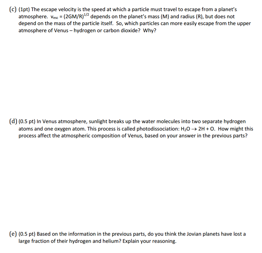 Solved 2. Hydrogen escape on Venus [3 pts total] The | Chegg.com