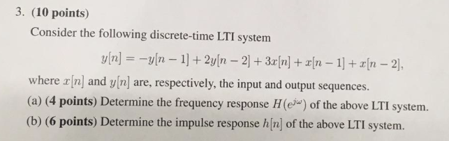 Solved 3. (10 points) Consider the following discrete-time | Chegg.com