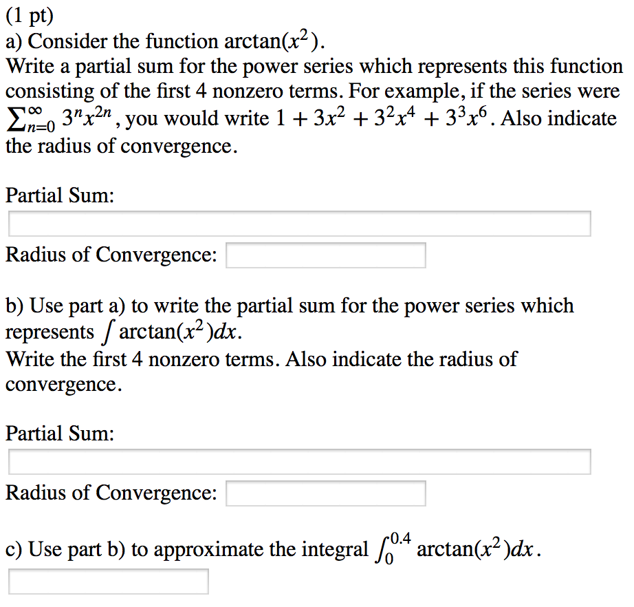 Consider The Function Arctan x2 Write A Partial Sum Chegg consider-the-function-arctan-x2-write-a-partial-sum-chegg