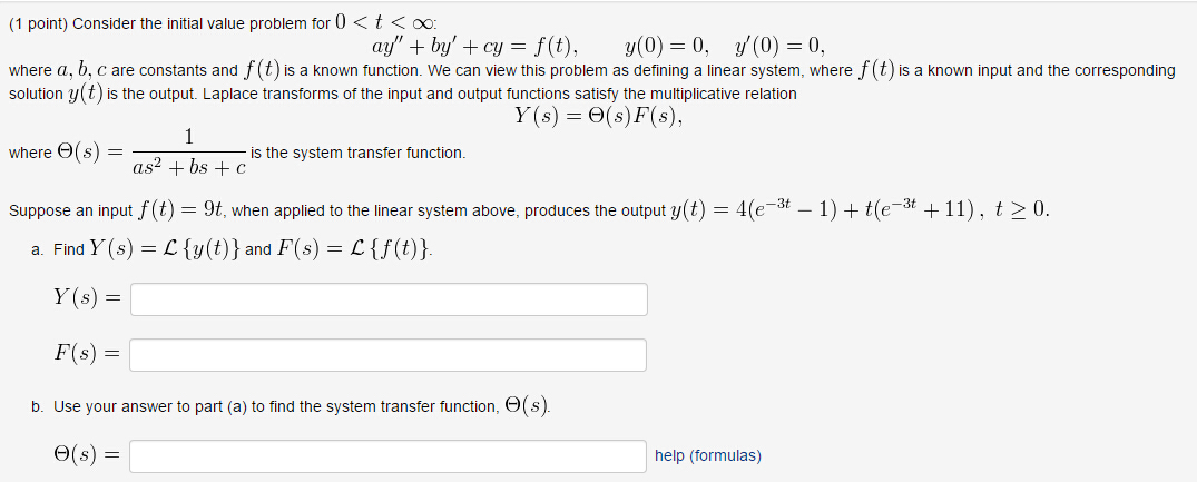 Solved (1 point) Consider the initial value problem for 0