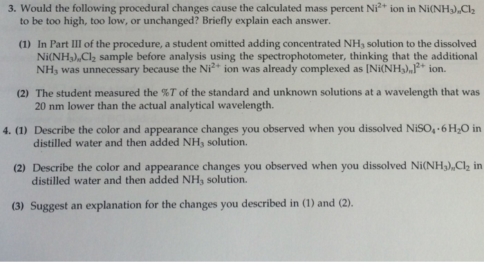 Solved Would the following procedural changes cause the | Chegg.com